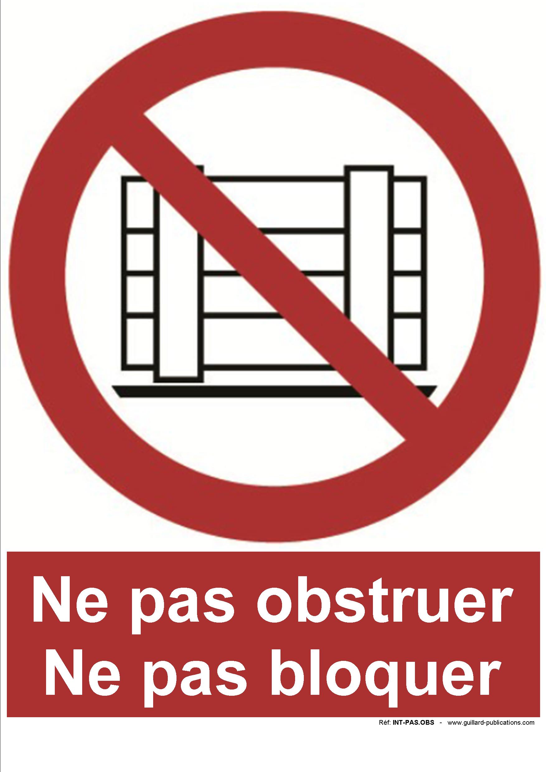 Signal d'interdiction de OBSTRUER ou BLOQUER ou STOCKER - GM