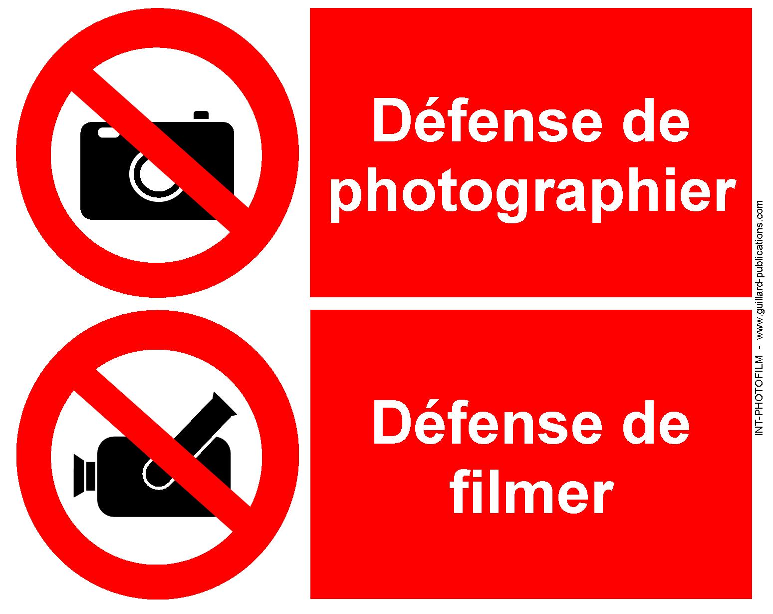 Signal d'interdiction de PHOTOGRAPHIER ET DE FILMER - INT.PHOTOFILM